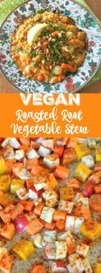 Vegan Roasted Root Vegetable Stew - Foodtastic Mom