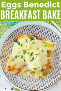 Eggs Benedict Breakfast Bake is a stunning brunch dish for a crowd.