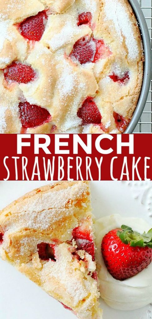 French Strawberry Cake - Foodtastic Mom