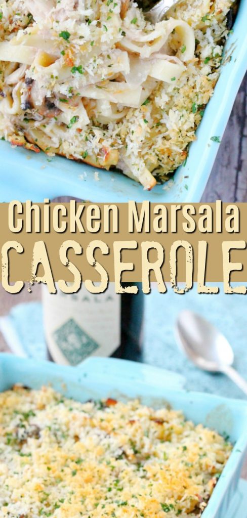 Chicken Marsala Casserole - Foodtastic Mom