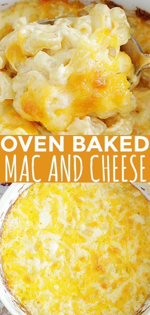 Oven Baked Macaroni and Cheese - Foodtastic Mom