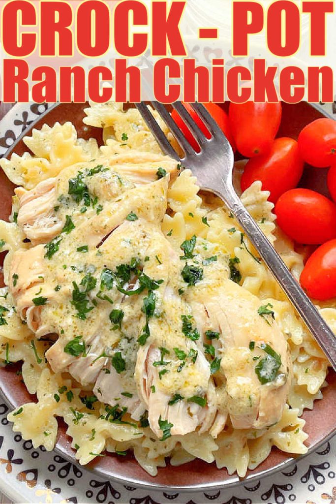 Crock Pot Ranch Chicken - Foodtastic Mom