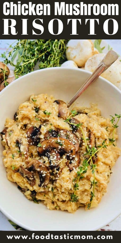 Chicken Mushroom Risotto - Foodtastic Mom